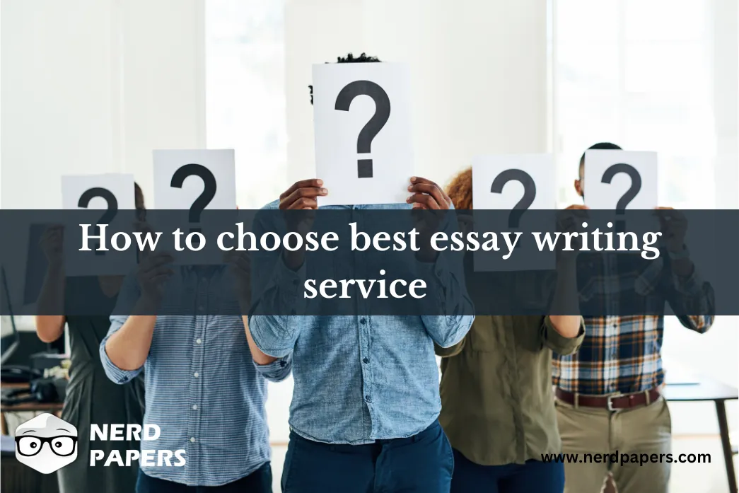 How to Choose Best Paper Writing Service
