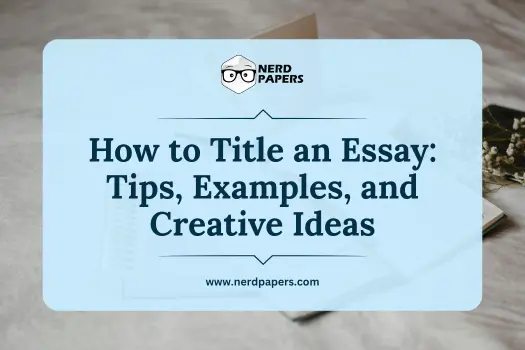 How to Title an Essay | Easy Methods for Great Titles